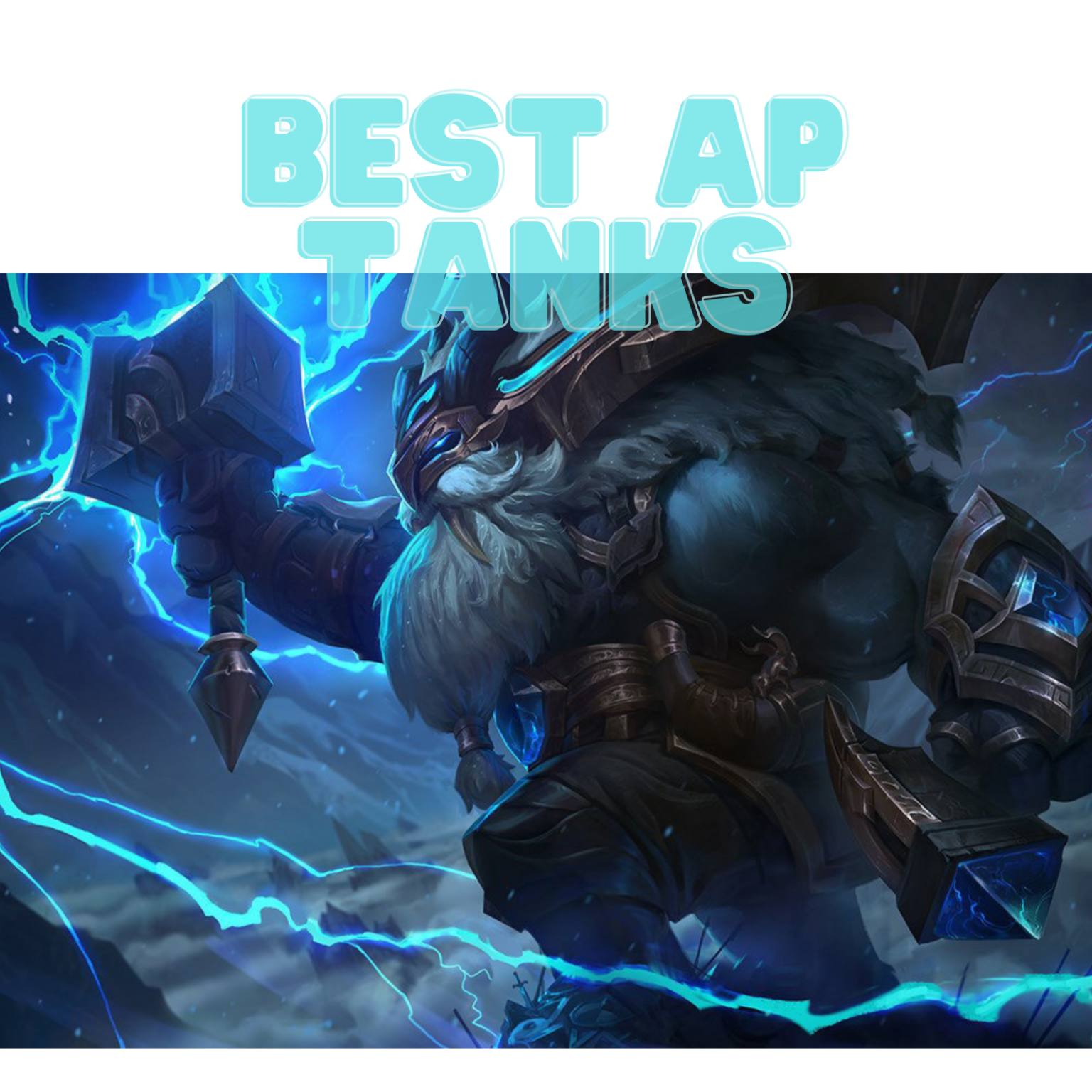 Best LOL AP Tanks - Unbiased Gamer