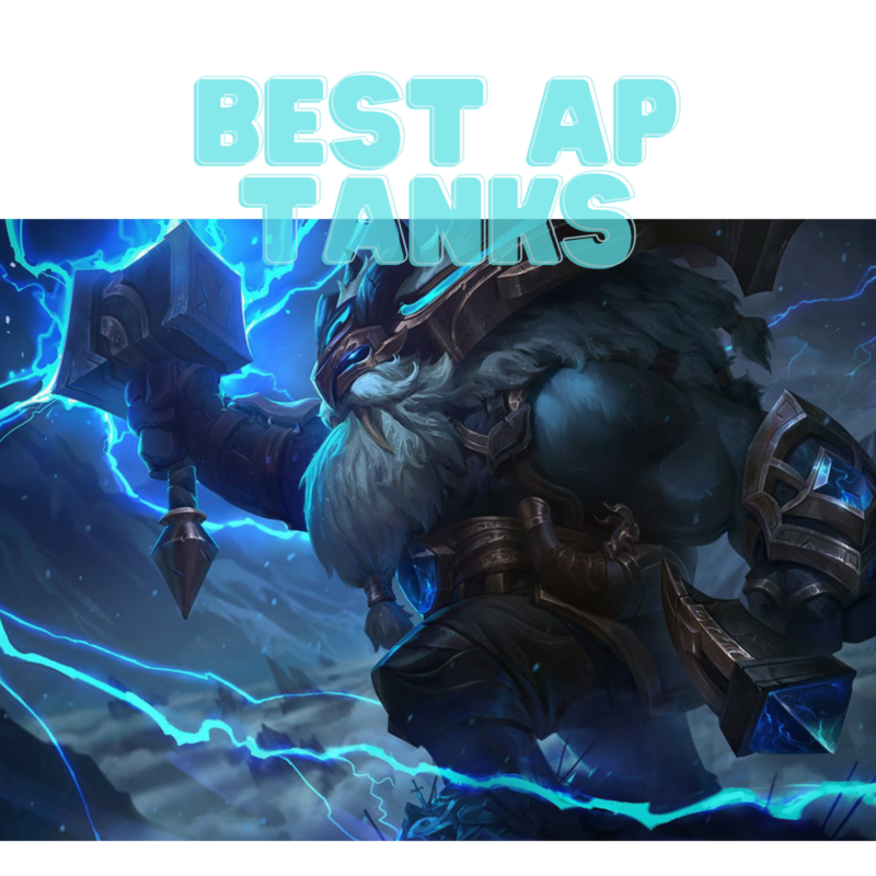 Best LOL AP Tanks - Unbiased Gamer