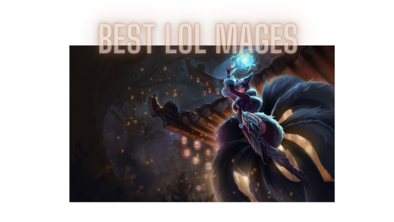 Best LOL Mages - Unbiased Gamer